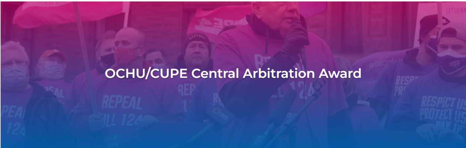OCHU/CUPE Central Arbitration Award - CUPE 3651